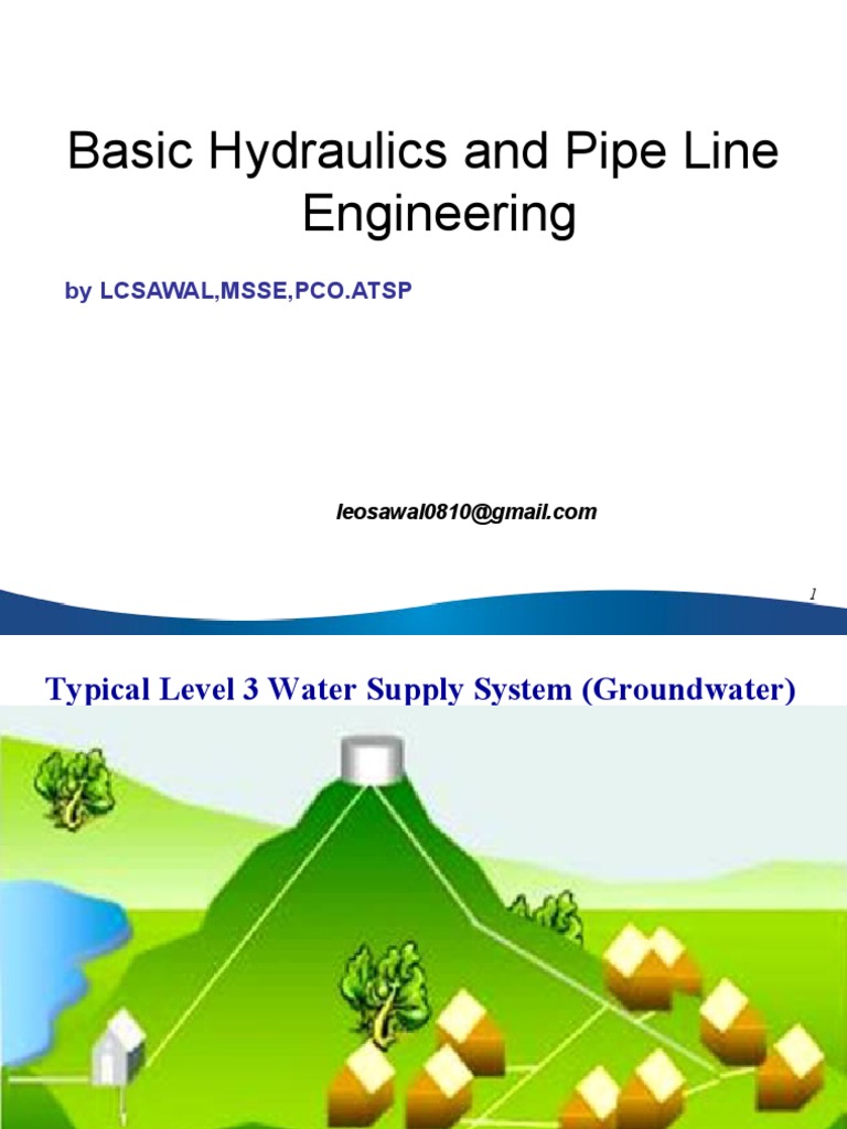Basic Hydraulics and Pipe Line Engineering: by Lcsawal, Msse, Pco ...