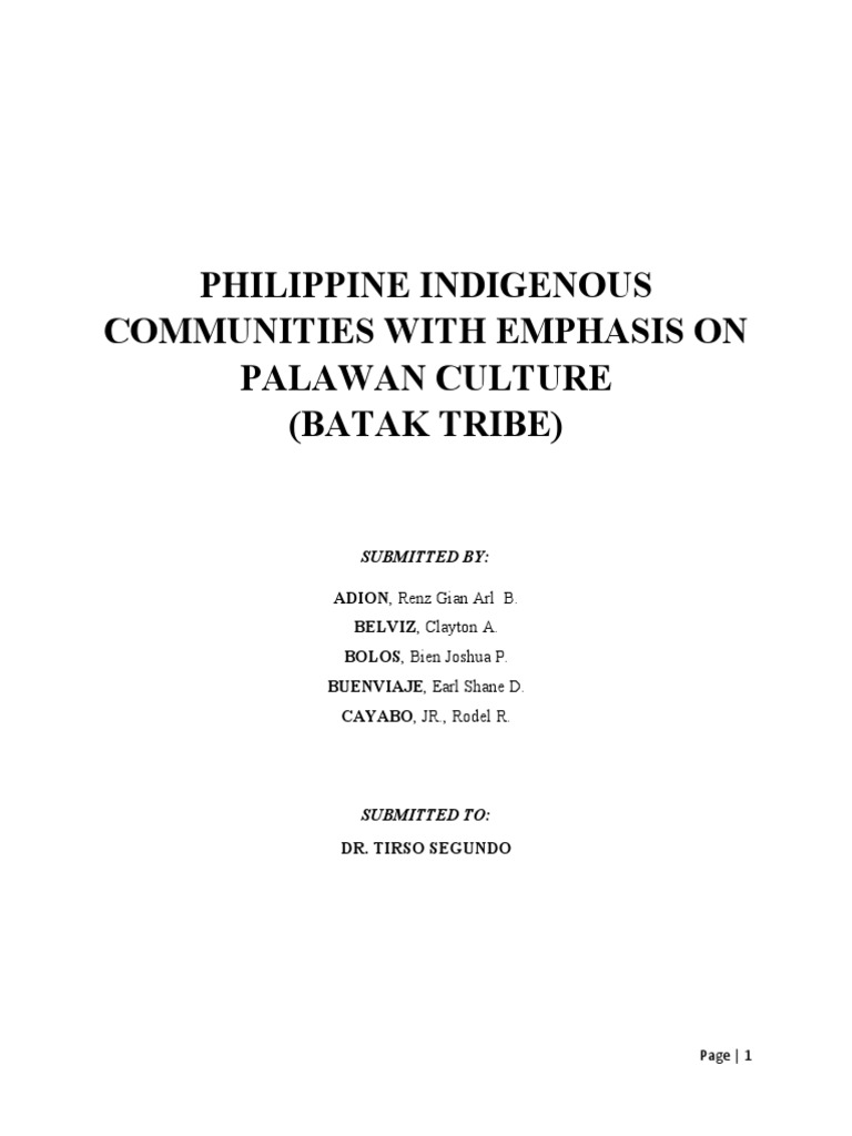 Philippine Indigenous Communities With Emphasis On Palawan Culture ...