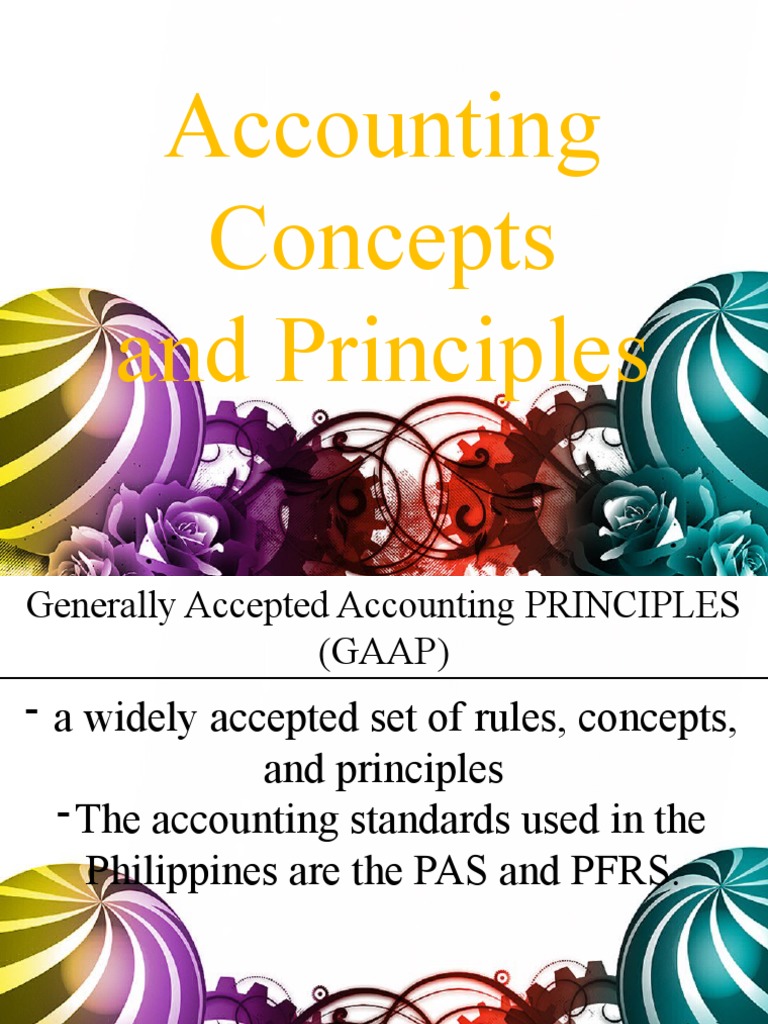 Key Accounting Concepts and Principles Discussed in the Document | PDF ...