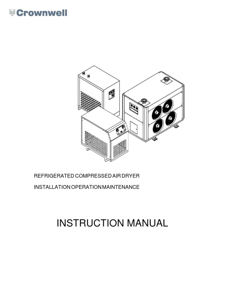 Instruction Manual: Refrigerated Compressed Air Dryer Installation ...
