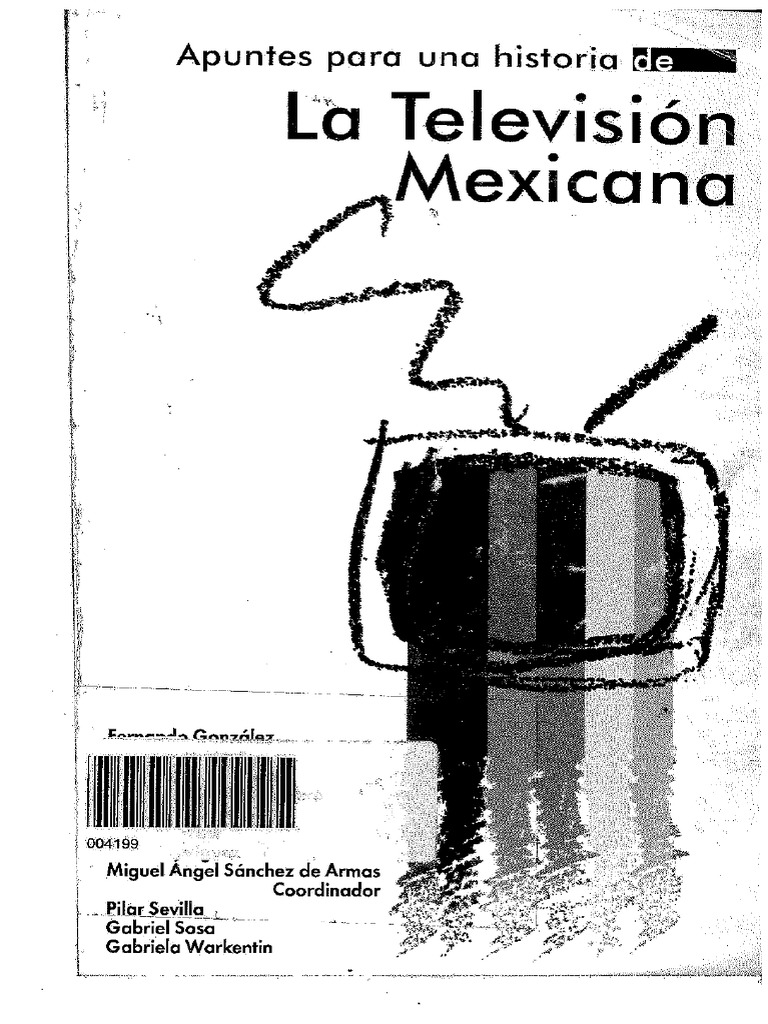 La Televisión Mexicana - 3a Parte | PDF
