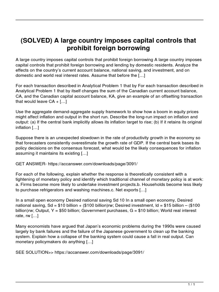 Solved A Large Country Imposes Capital Controls That Prohibit Foreign ...