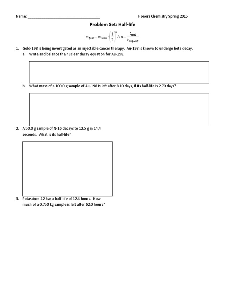 Problem Set: Half-Life: M M N T T | PDF | Science & Mathematics