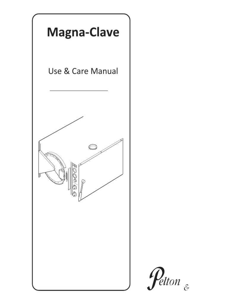 Magnaclave Manual 0 | PDF | Sterilization (Microbiology) | Steam
