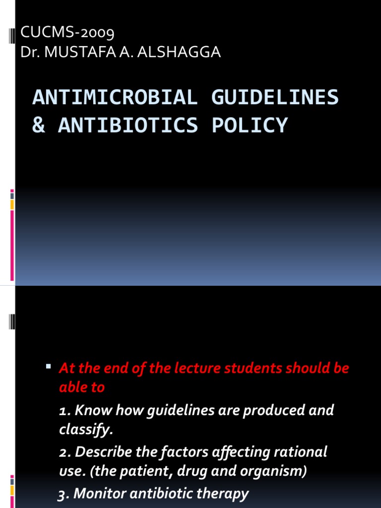 Antimicrobial Guidelines & Antibiotic Policy | PDF | Antibiotics ...