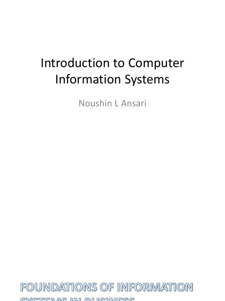 Introduction To Computer Information Systems | PDF | Computer Data Storage | Input/Output