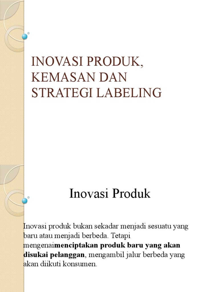 Inovasi Produk, Kemasan Dan Strategi Labeling | PDF | Bisnis | Seni