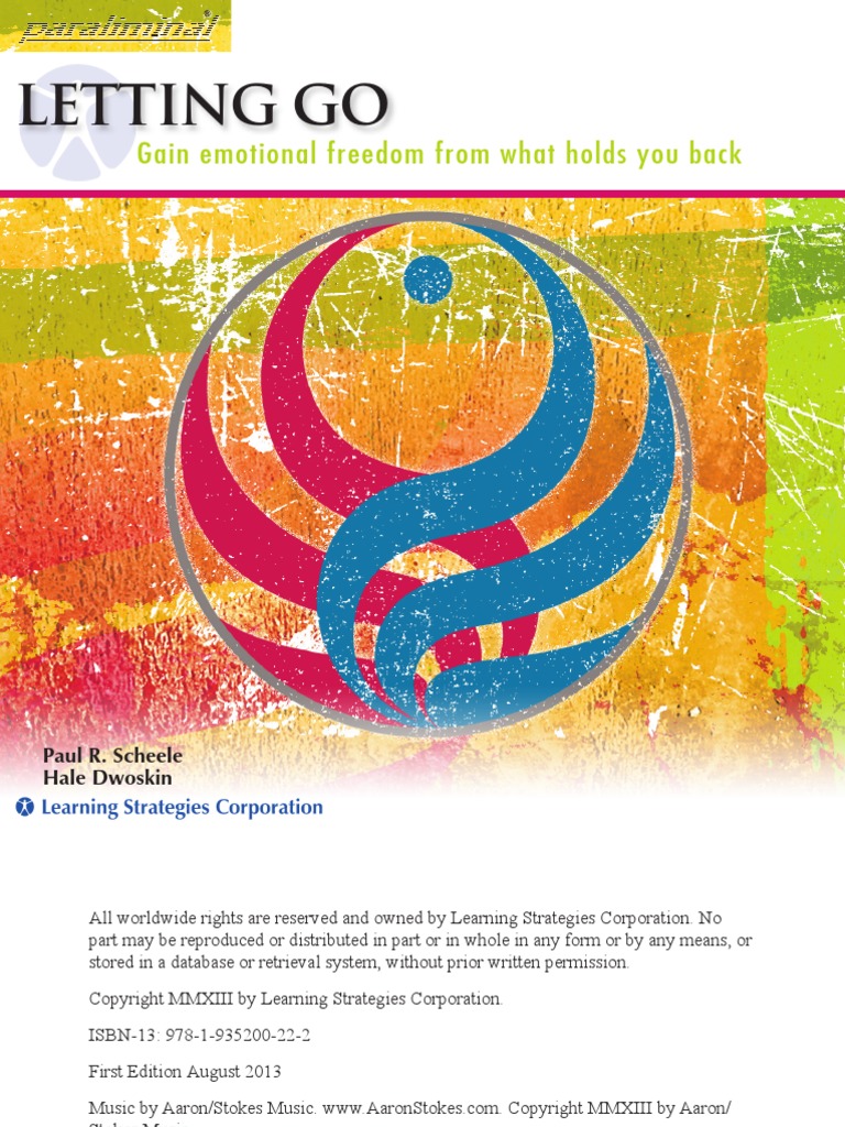 Letting Go: Gain Emotional Freedom From What Holds You Back | PDF ...
