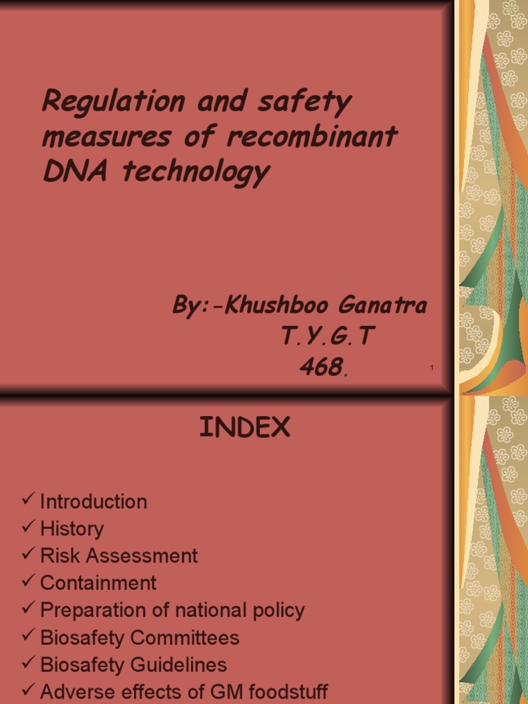 Regulation and Safety Measures of Recombinant DNA Technology | PDF ...
