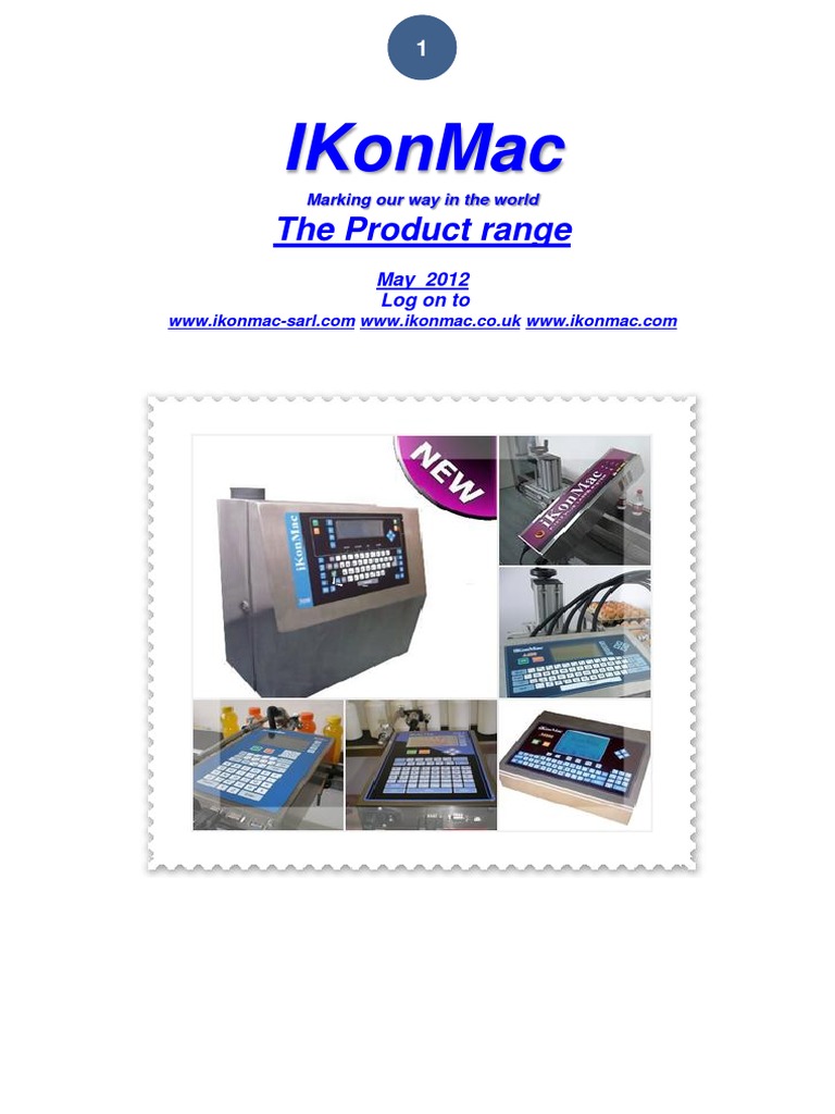 IKonMac. Marking Our Way in The World The Product Range. May 2012 Log ...