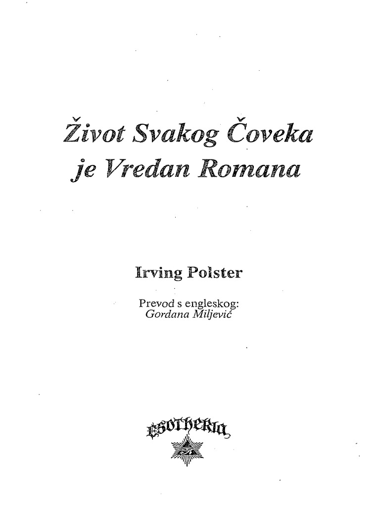 Irving Polster - Zivot Svakog Coveka Je Vredan Romana | PDF
