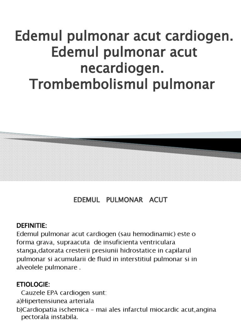 Edemul Pulmonar Acut Cardiogen. Edemul Pulmonar Acut Necardiogen ...