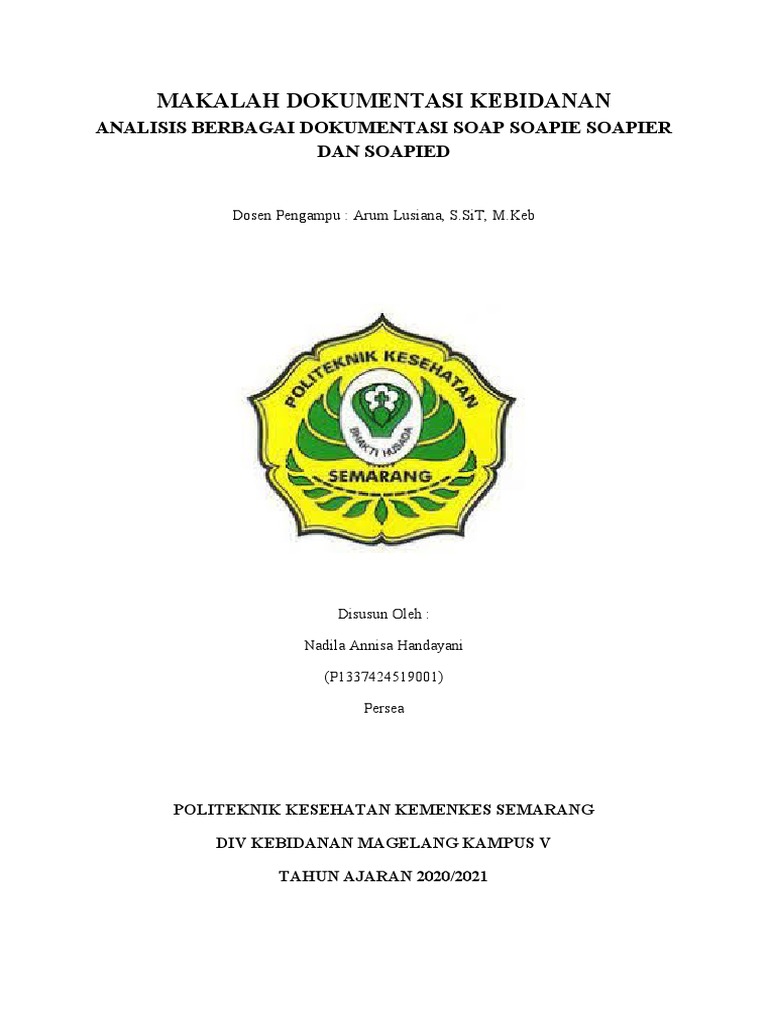 MAKALAH DOKUMENTASI KEBIDANAN Soap Soapie Soapier Soapied | PDF MAKALAH DOKUMENTASI KEBIDANAN Soap Soapie Soapier Soapied | PDF