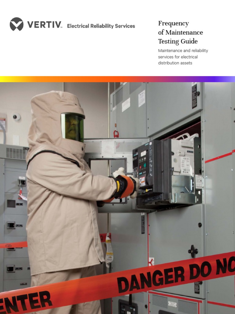 Frequency of Maintenance Testing Guide: Maintenance and Reliability ...