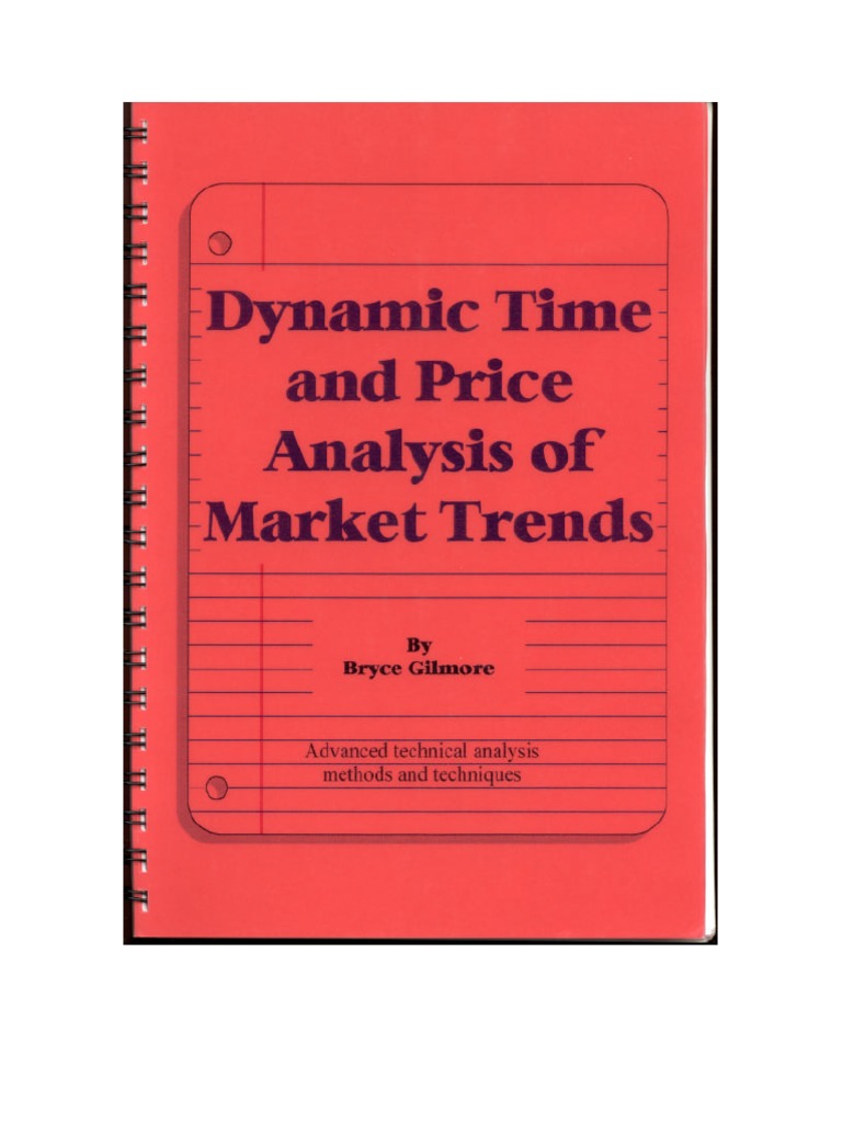 Dynamic Time and Price Analysis of Market Trends | PDF