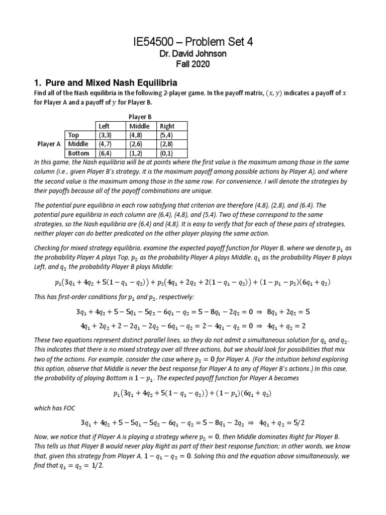 IE54500 - Problem Set 4: 1. Pure and Mixed Nash Equilibria | PDF | Mathematical Economics ...