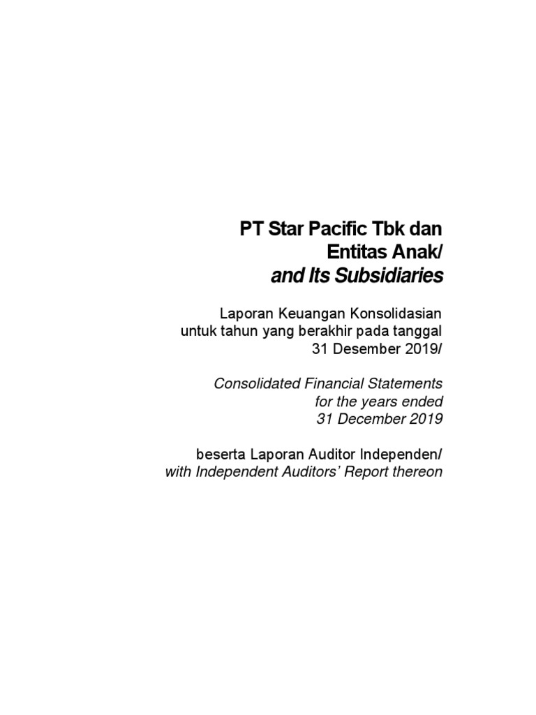 Consolidated Financial Statements of PT Star Pacific Tbk and Its ...