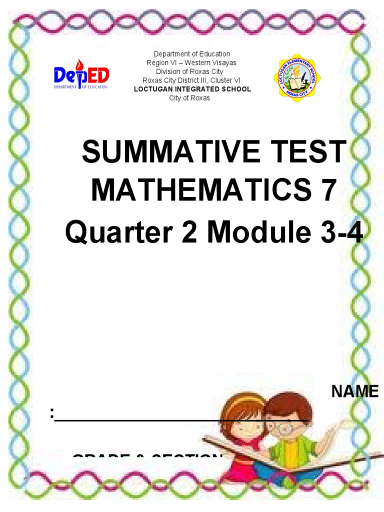 Summative Test Mathematics 7 Quarter 2 Module 3-4: Name: - GRADE ...
