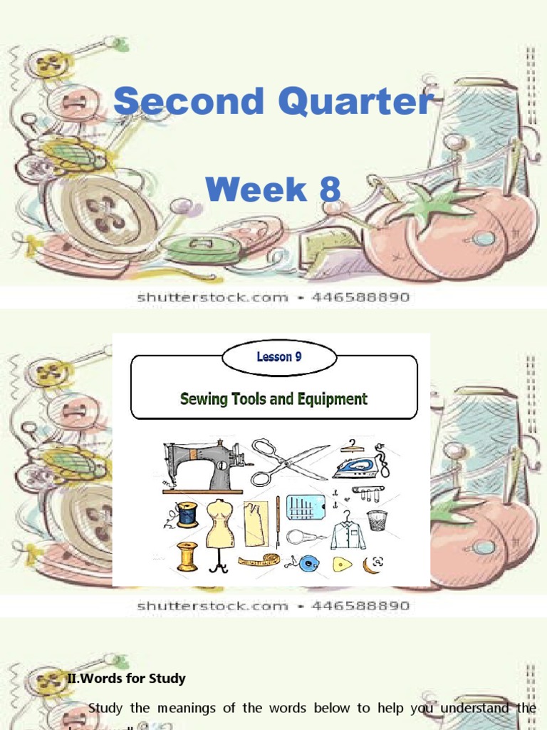Second Quarter: Week 8 | PDF | Sewing Machine | Sewing