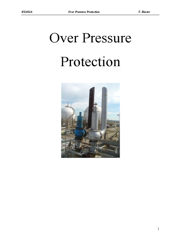Over Pressure Protection Lecture Notes 2017 | PDF | Valve | Phases Of ...