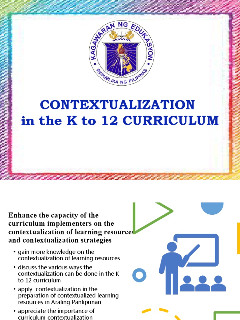 Contextualization in The K To 12 CURRICULUM: Programme National Anthem | PDF | Curriculum ...