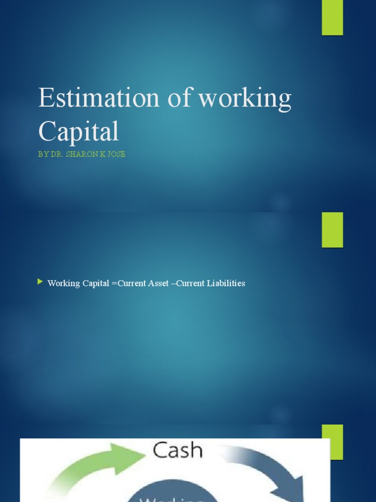 Estimation of Working Capital Needs | PDF