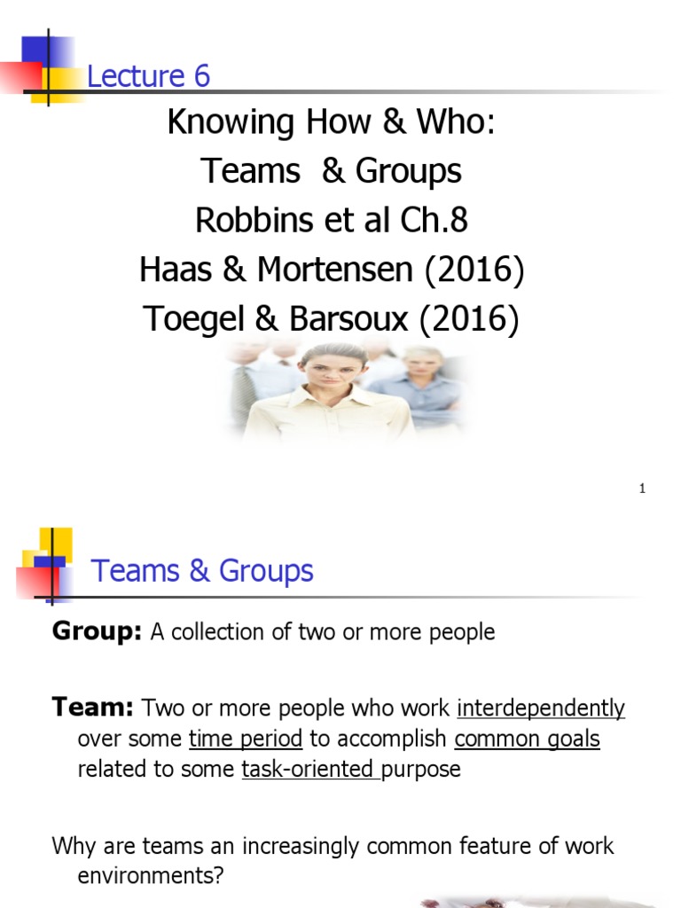 Lecture 6 Knowing How and Who Teams and Groups | PDF | Social ...