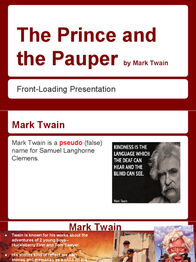The Prince and The Pauper: Front-Loading Presentation | PDF | Mark Twain