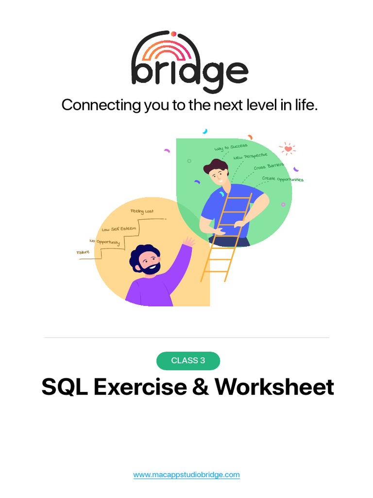 SQL Exercise & Worksheet: Connecting You To The Next Level in Life ... SQL Exercise & Worksheet: Connecting You To The Next Level in Life ...