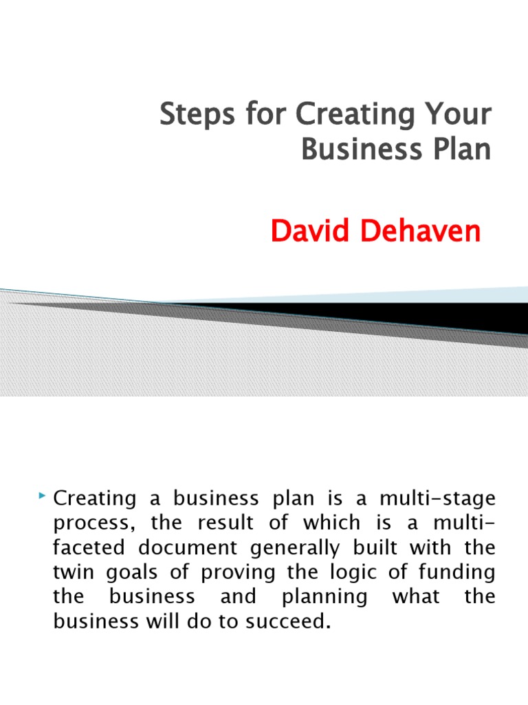 David Dehaven - Steps For Creating Your Business Plan | PDF | Business ...