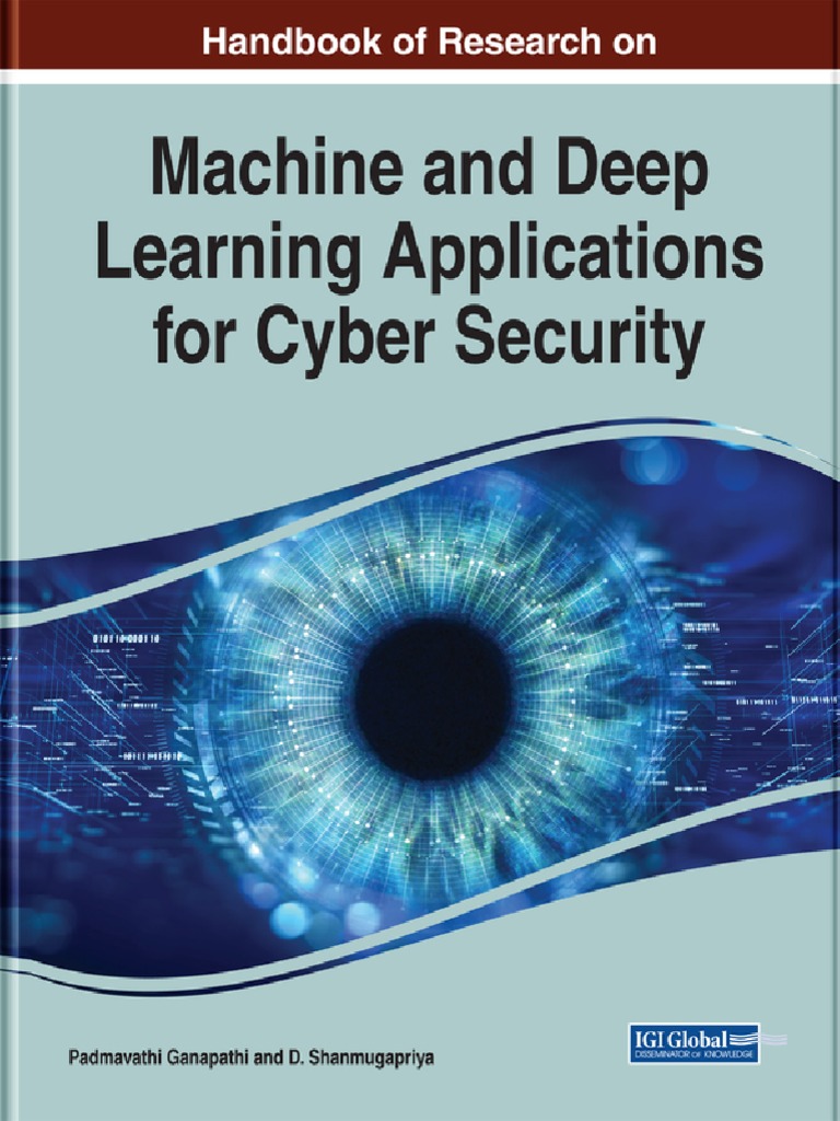 Handbook of Research On Machine and Deep Learning Applications For Cyber Security | PDF ...