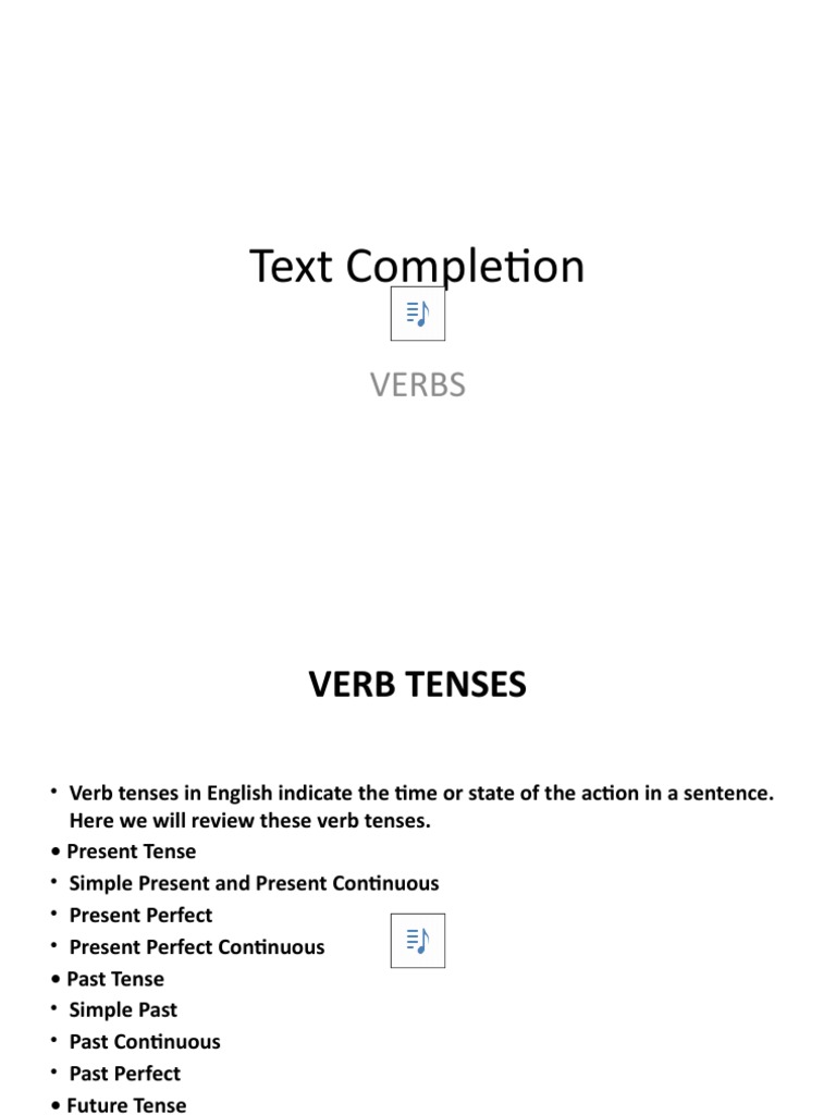 Text Completion | PDF | Perfect (Grammar) | Grammatical Tense