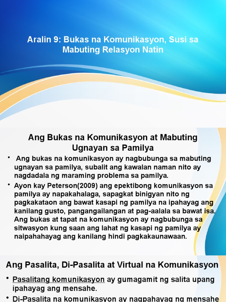 EsP 8 Aralin 9 (Bukas Na Komunikasyon, Susi Sa Mabuting Relasyon Natin) | PDF