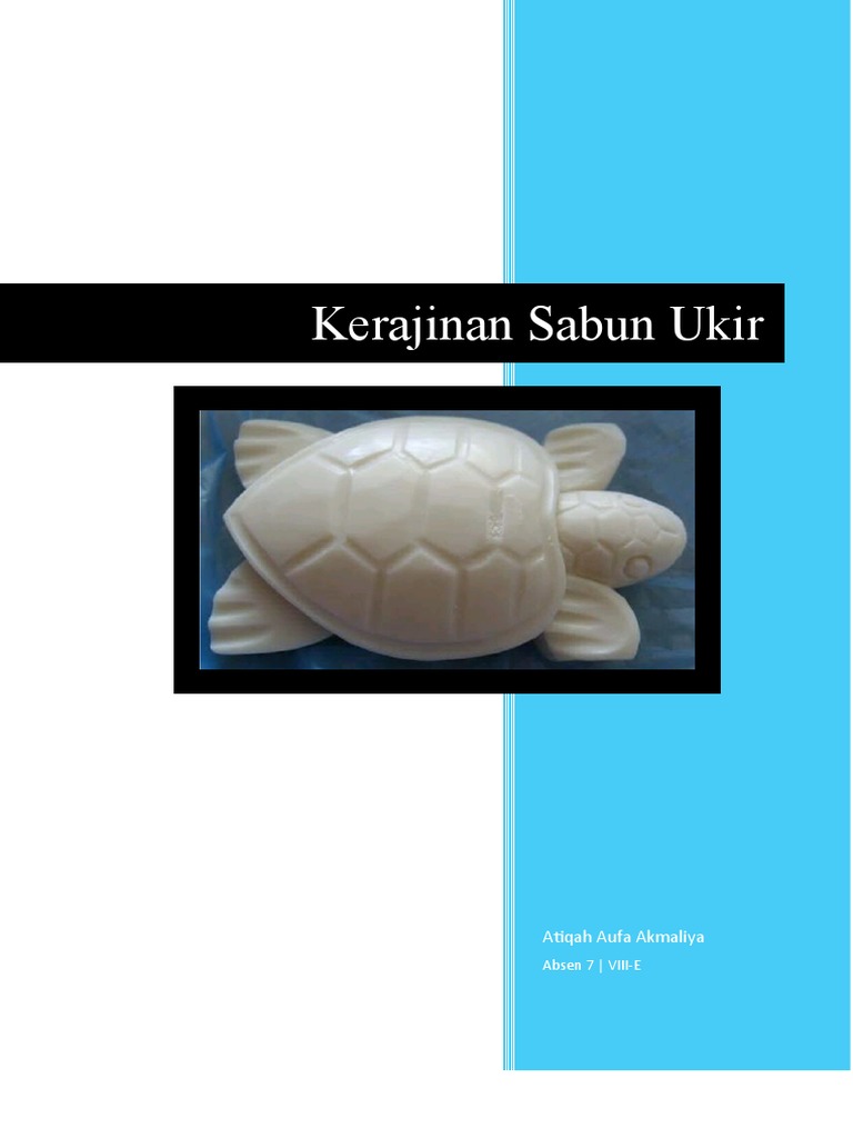 Cara Membuat Kerajinan Sabun Ukir | PDF | Griya & Taman | Seni