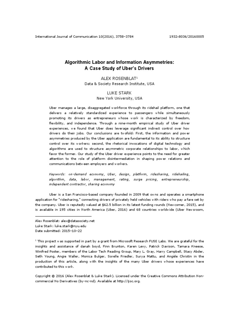 Algorithmic Labor and Information Asymmetries A Case Study of Uber's ...