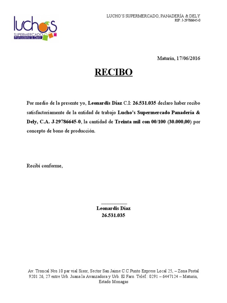 Recibo de pago de bono de producción a empleado de Lucho's Supermercado ...