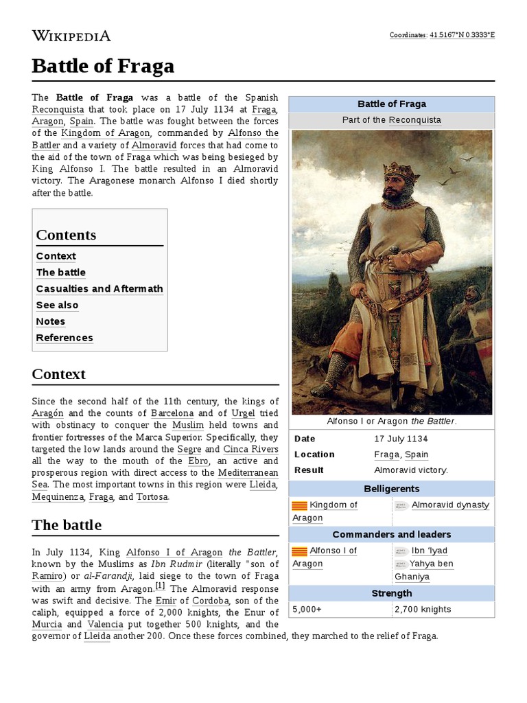 Battle of Fraga: Context The Battle Casualties and Aftermath See Also ...