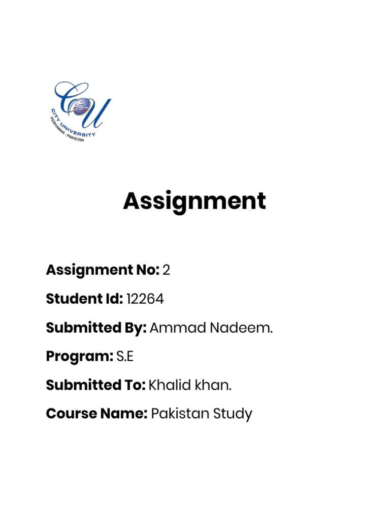 Pakstudy-Major Assignment Containing Different Topics of Pakistan Hisory | PDF | Religion And Belief