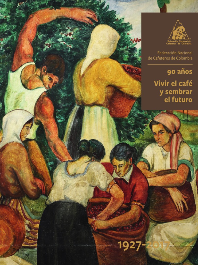 90 Anos FNC PDF | PDF | café | Colombia