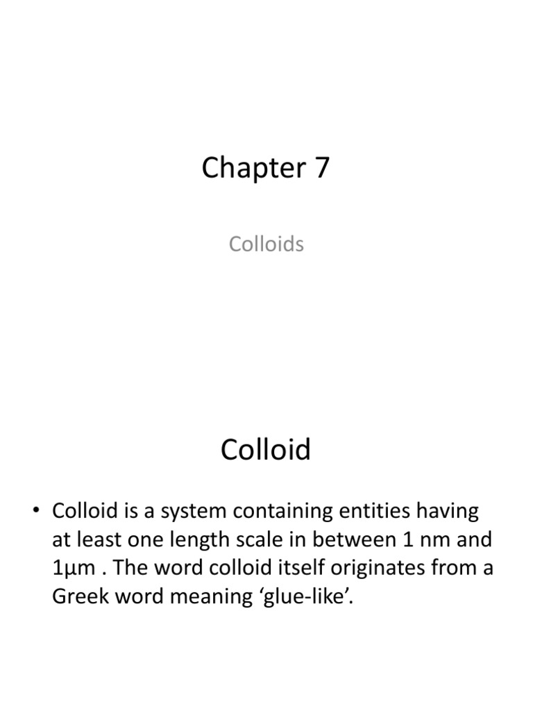 Chapter 7 Colloids | PDF | Colloid | Particle