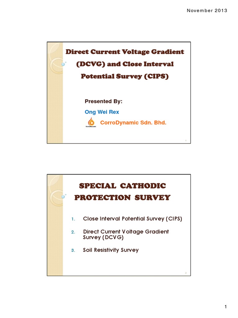 Direct Current Voltage Gradient (DCVG) and Close Interval Potential ...