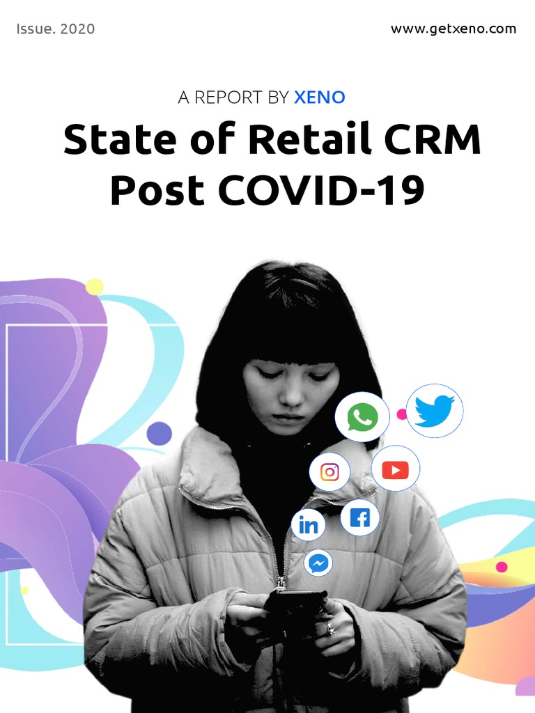 State of CRM Post Covid 19 | PDF | Customer Relationship Management | E ...