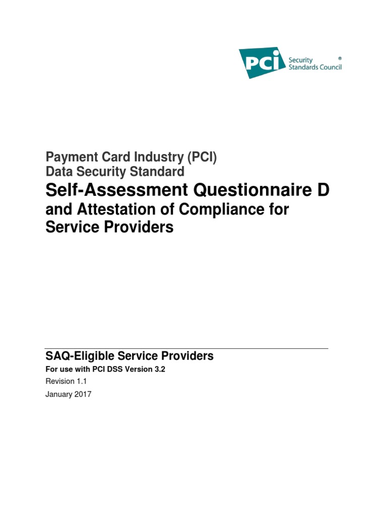 PCI-DSS-v3 - 2-SAQ-D - ServiceProvider-rev1 - 1 (Questionnaire For ...