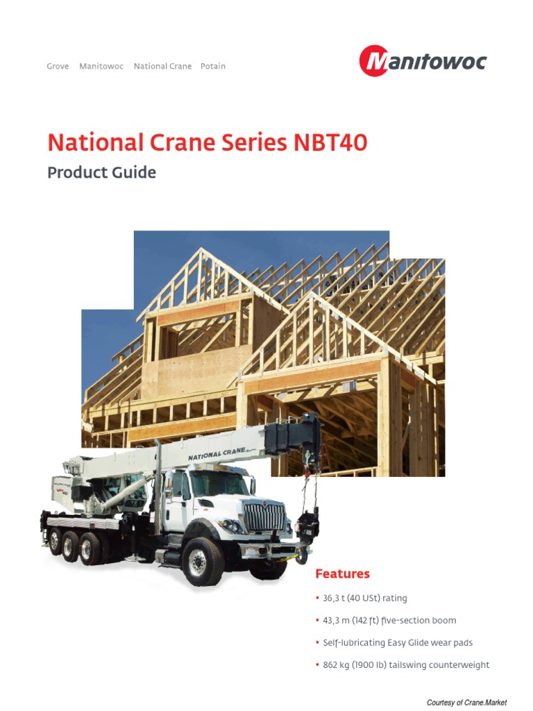 National Crane Series NBT40: Product Guide | PDF | Crane (Machine) | Truck