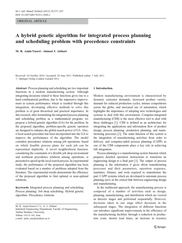 A Hybrid Genetic Algorithm For Integrated Process Planning and Scheduling Problem With ...