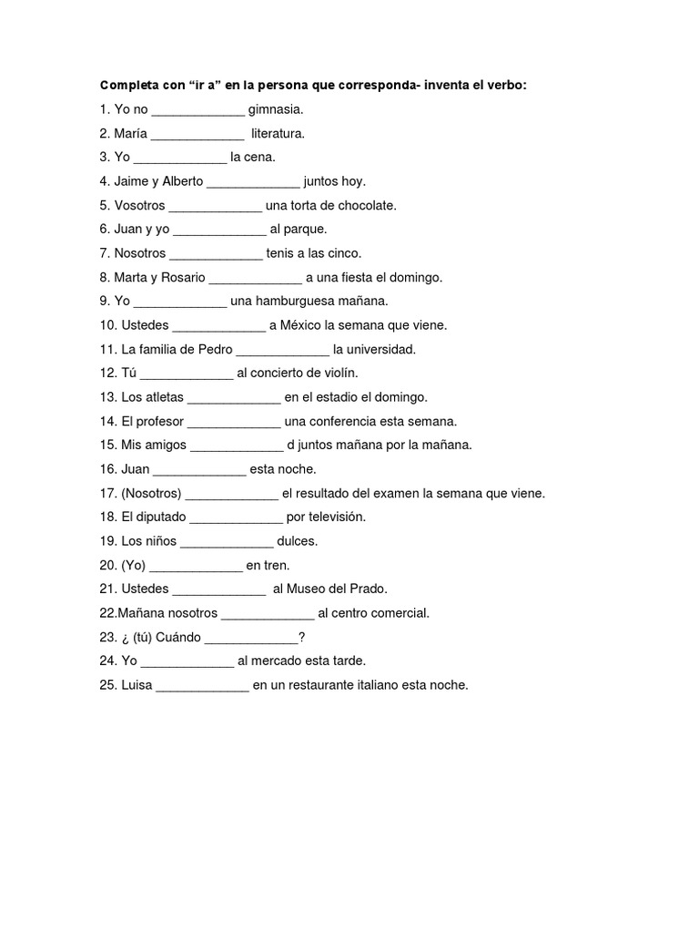Completa Con IR +a + Infinitivo | PDF | Ciencias sociales