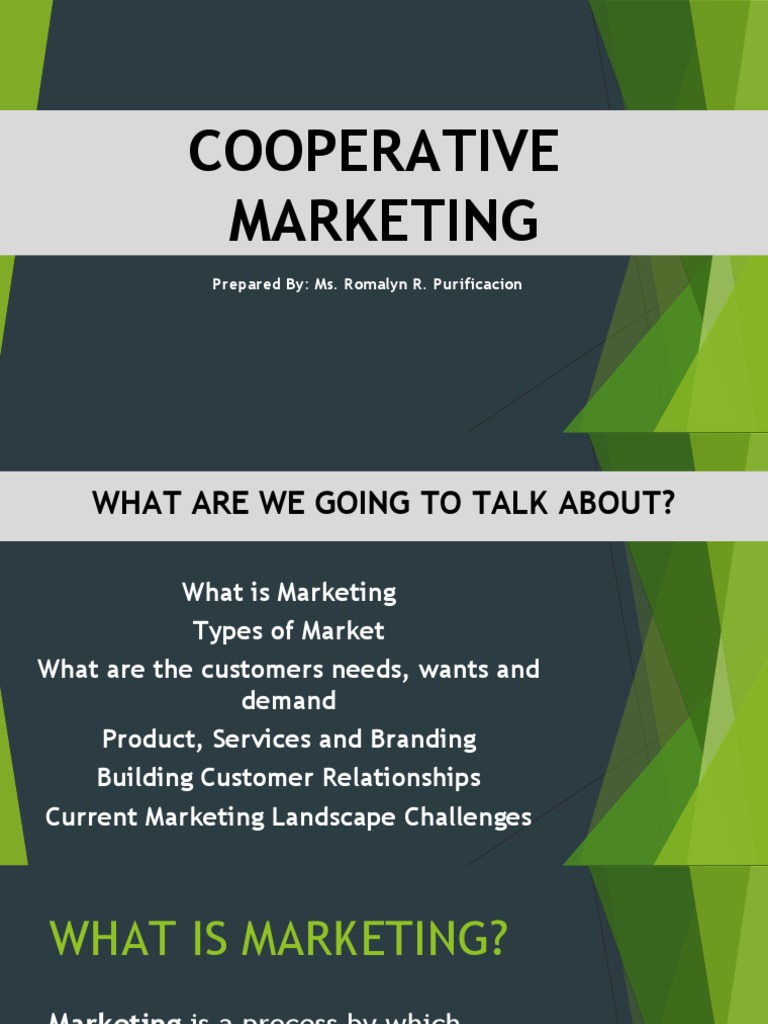 Cooperative Marketing: Prepared By: Ms. Romalyn R. Purificacion | PDF ...