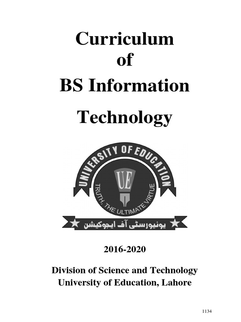 Curriculum of BS Information Technology: 2016-2020 Division of Science ...