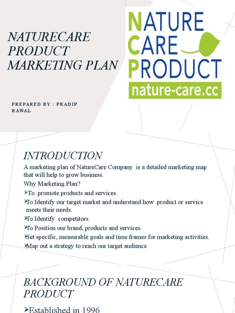 Naturecare Product Marketing Plan: Prepared By: Pradip Rawal | PDF ...