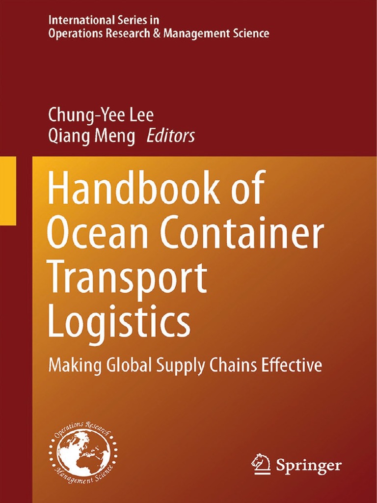Handbook of Ocean Container Transport Logistics - Making Global Supply ...